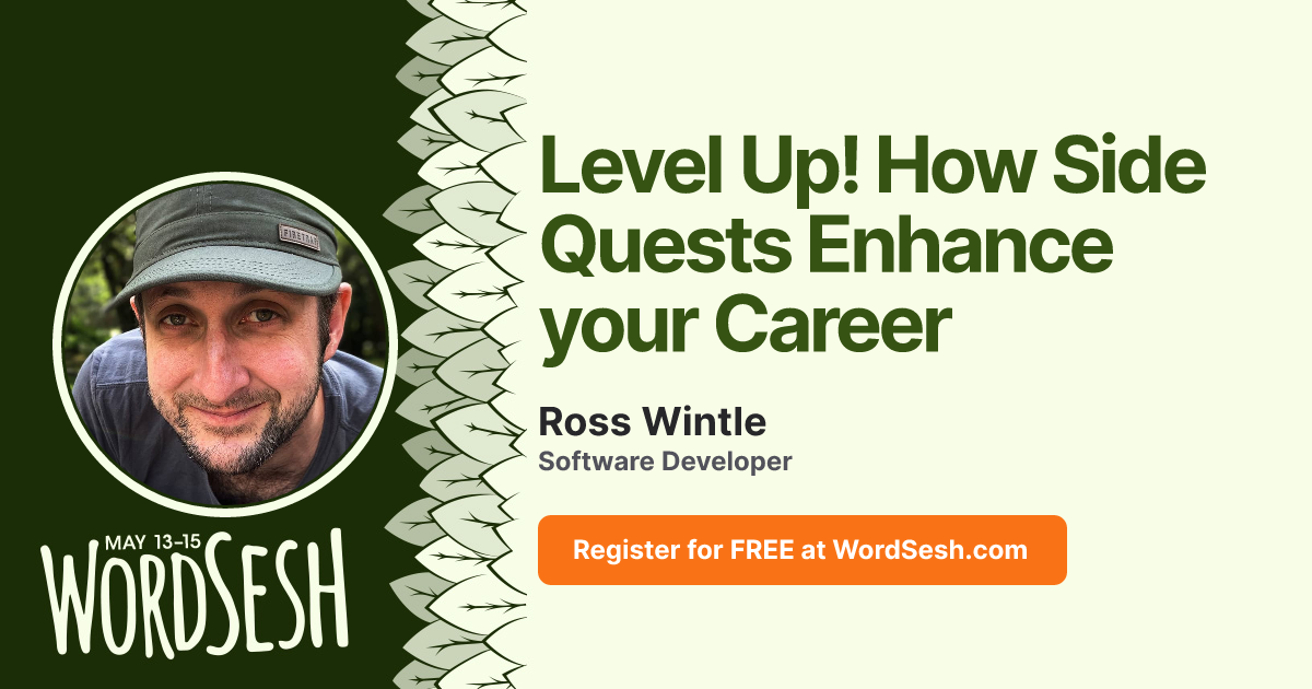 Level Up! How Side Quests Enhance your Career | WordSesh